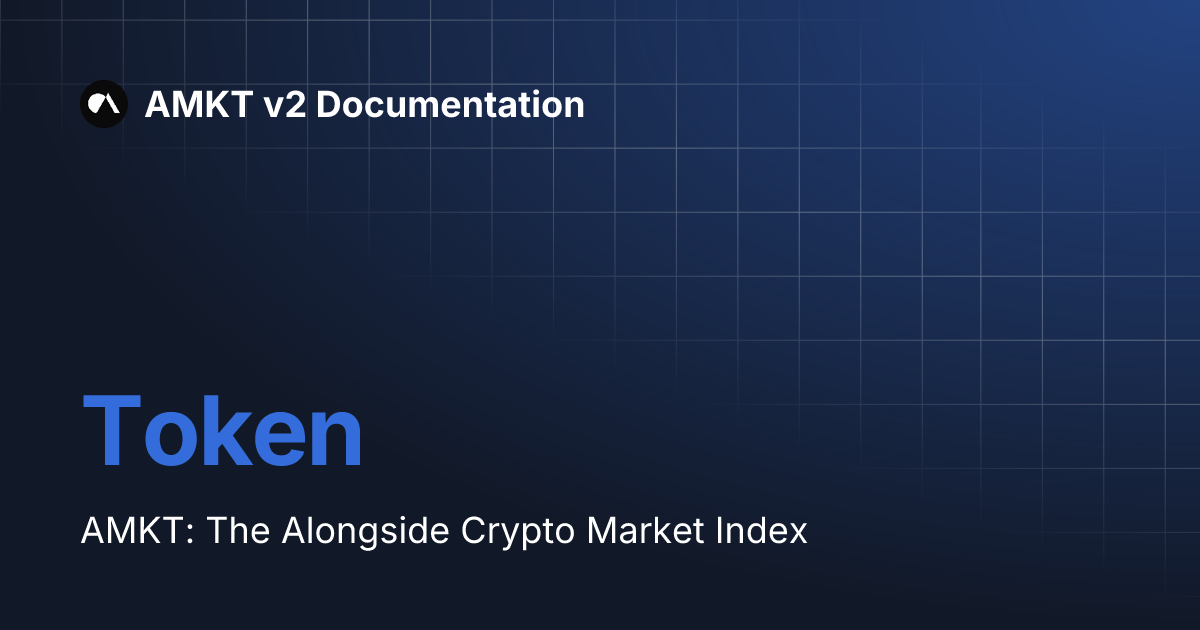 Token | AMKT v2 Documentation